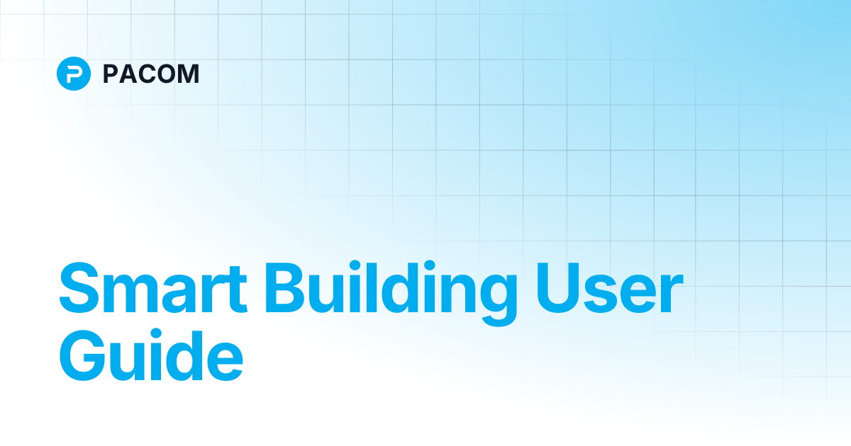 Smart Building User Guide | PACOM